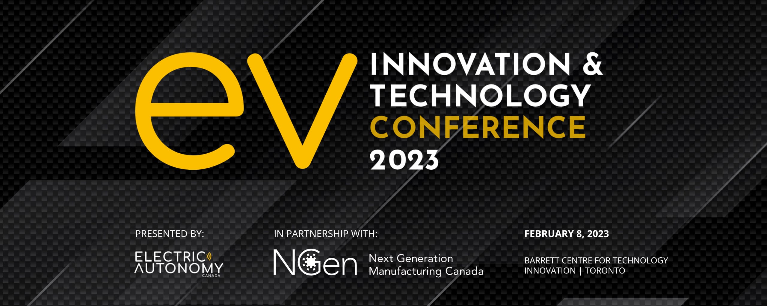 EV Innovation & Technology Conference February 8, 2023 | Electric Autonomy